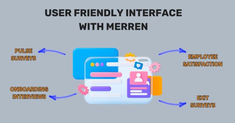 Employee Experience with Merren: Features and Benefits - Merren