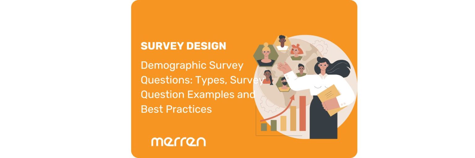 14 Demographic Survey Questions with Examples and Tips